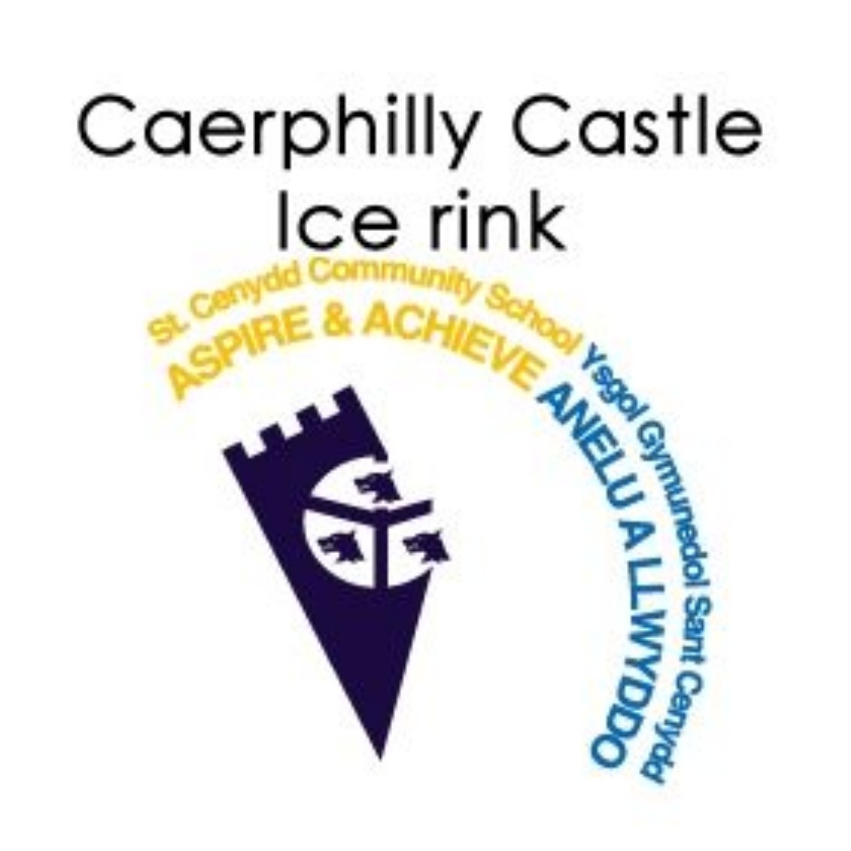 St. Cenydd Community School - Caerphilly Castle Ice rink